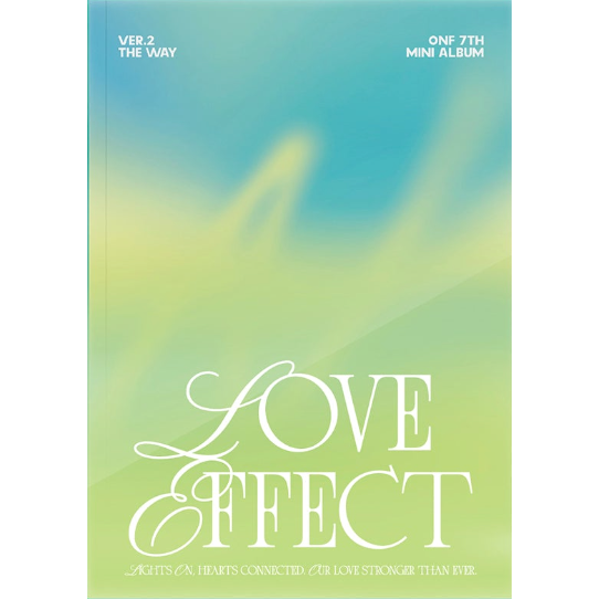 ONF | 온앤오프 | 7th Mini Album [LOVE EFFECT] – KPOP MUSIC TOWN